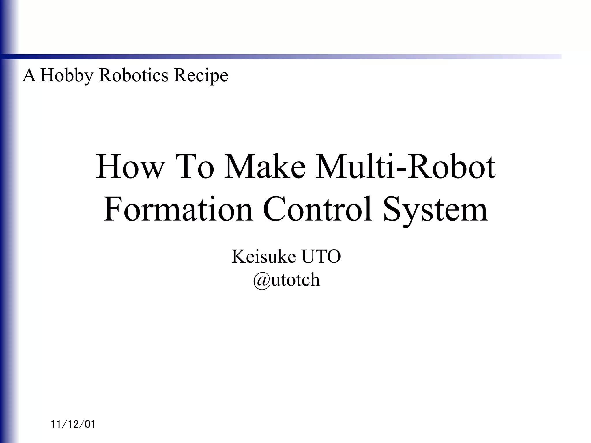 How To Make Multi-Robots Formation Control System | PDF