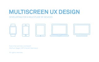 Multiscreen UX Design - Developing for a multitude of devices (summary ...