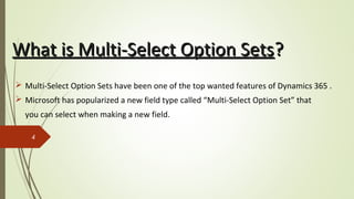 Multi Select Option set in Microsoft Dynamics 365 | PPT