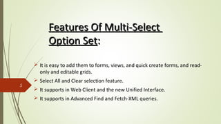 Multi Select Option set in Microsoft Dynamics 365 | PPT