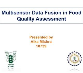 Multisensor data fusion in Food Quality Assessment | PDF
