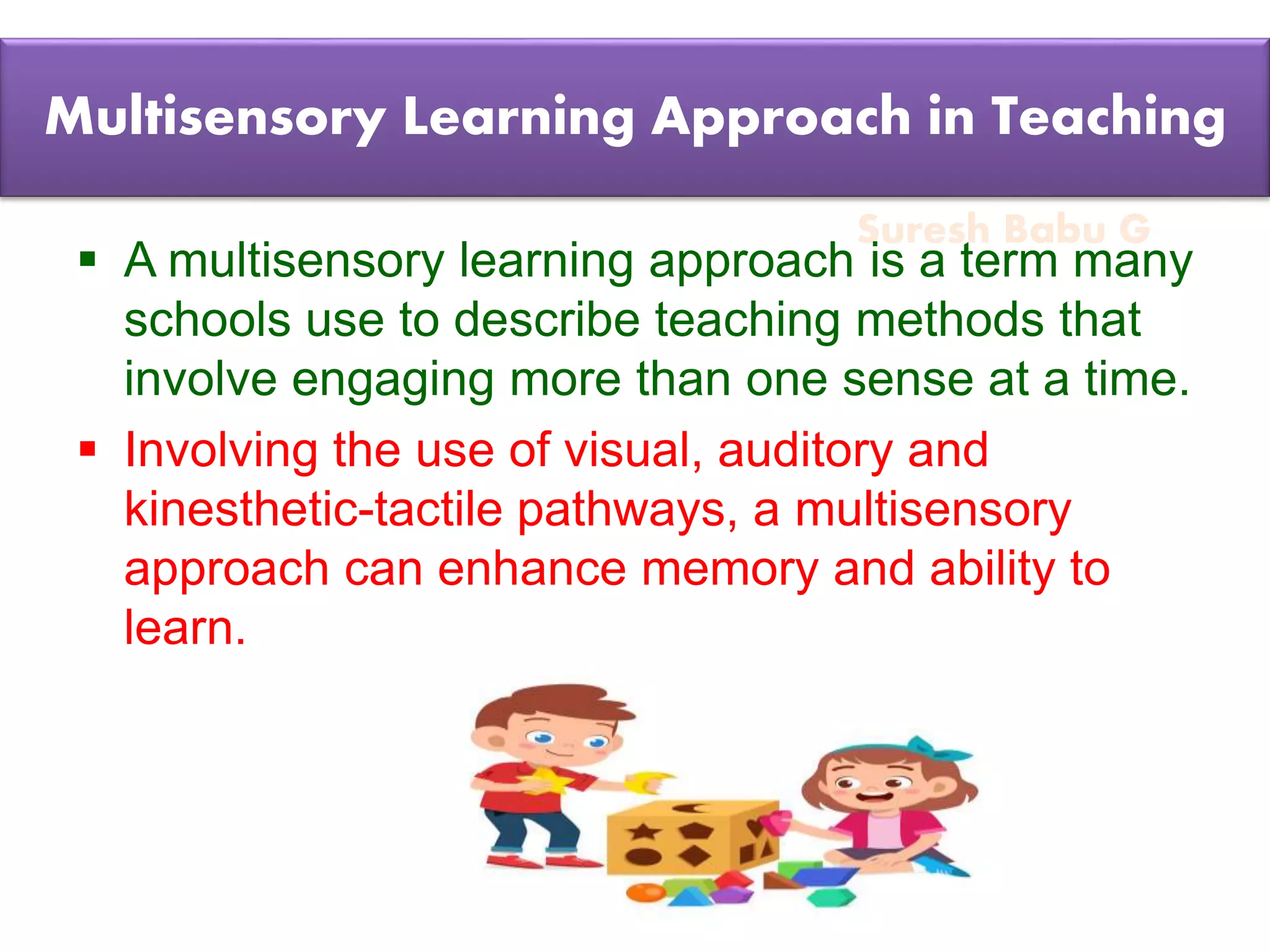 Multi Sensory Approach in Education Technology | PPTX