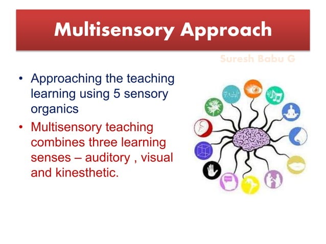Multi Sensory Approach in Education Technology | PPTX | Special ...