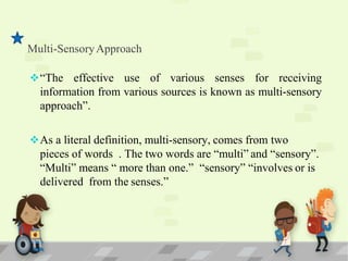 Multisensory Teaching In Early childhood education.pptx