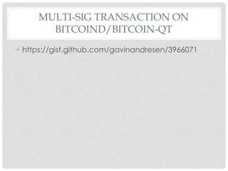 Bitcoin Multisig Transaction | PPT