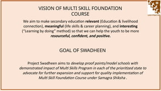 Multi Skill Foundation Course- Orientation presentation.pptx