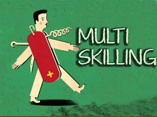 Multi skilling ppt-1 | PPTX