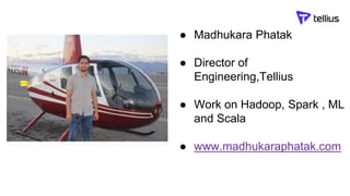 Multi Source Data Analysis using Spark and Tellius | PPTX