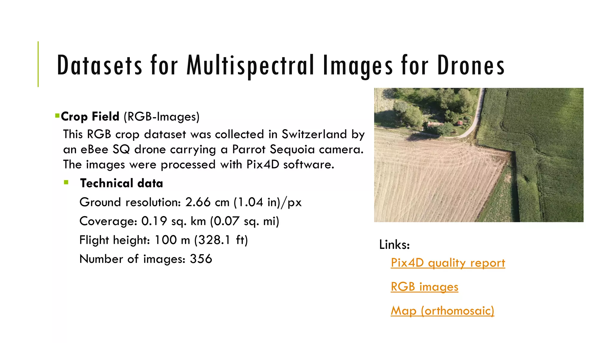 Multispectral Imagery Data for Agricultural Surveying | PDF