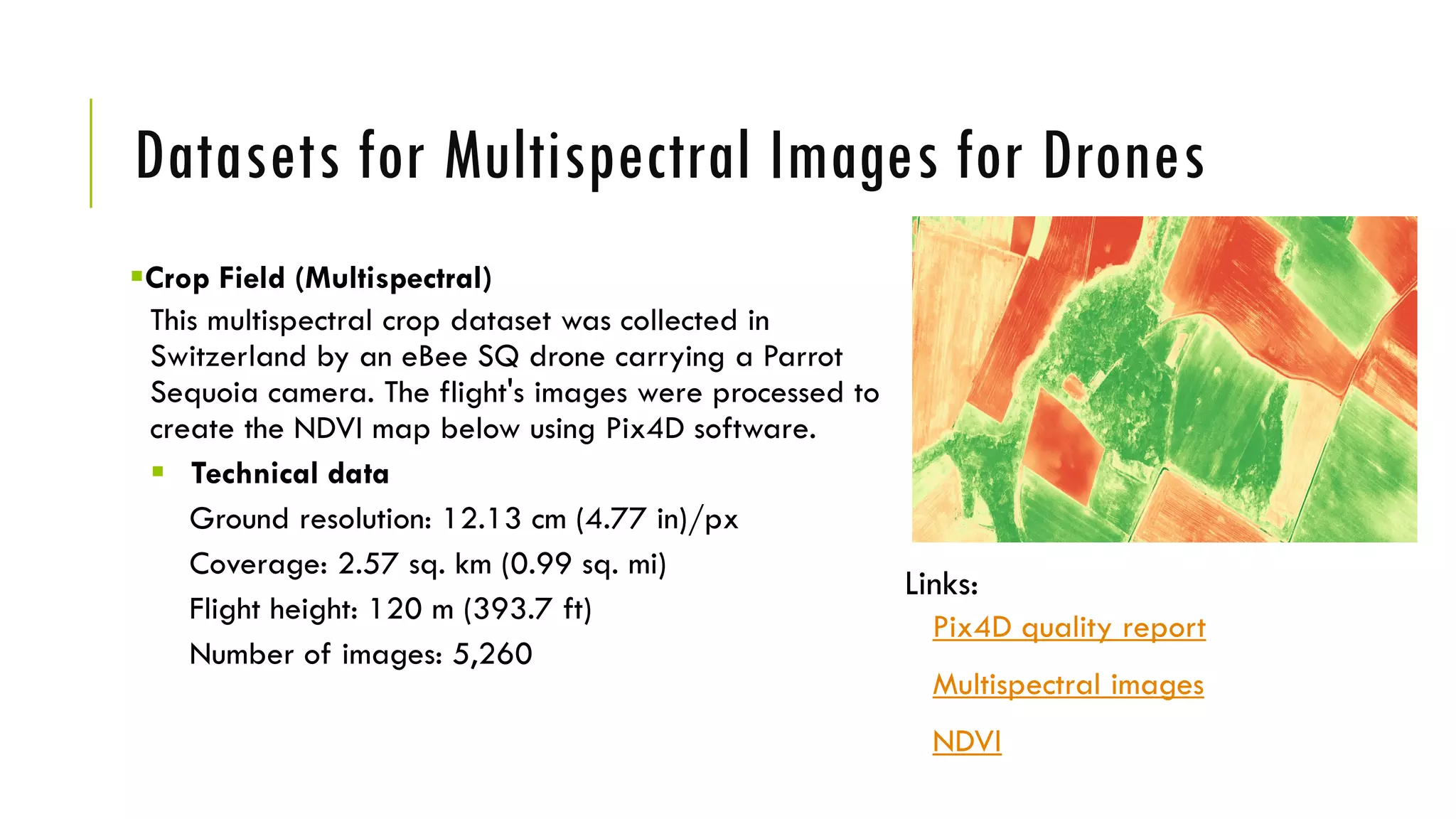 Multispectral Imagery Data for Agricultural Surveying | PDF
