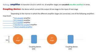 Multistage amplifier | PPTX