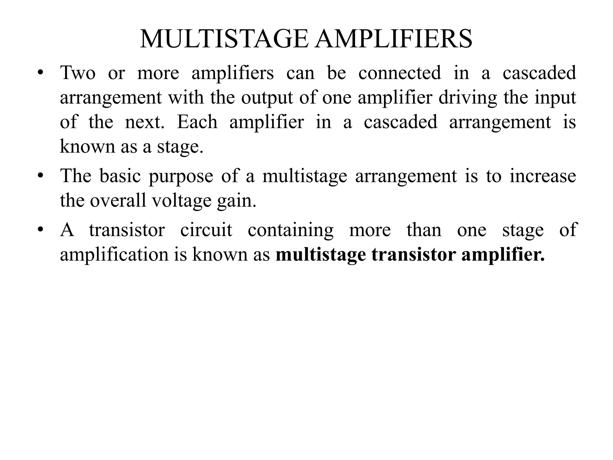 Multistage amplifiers and Name of coupling Name of multistage amplifier ...