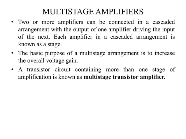 Multistage amplifiers and Name of coupling Name of multistage amplifier | PPTX | Technology ...