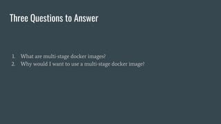 Multi stage docker | PPT