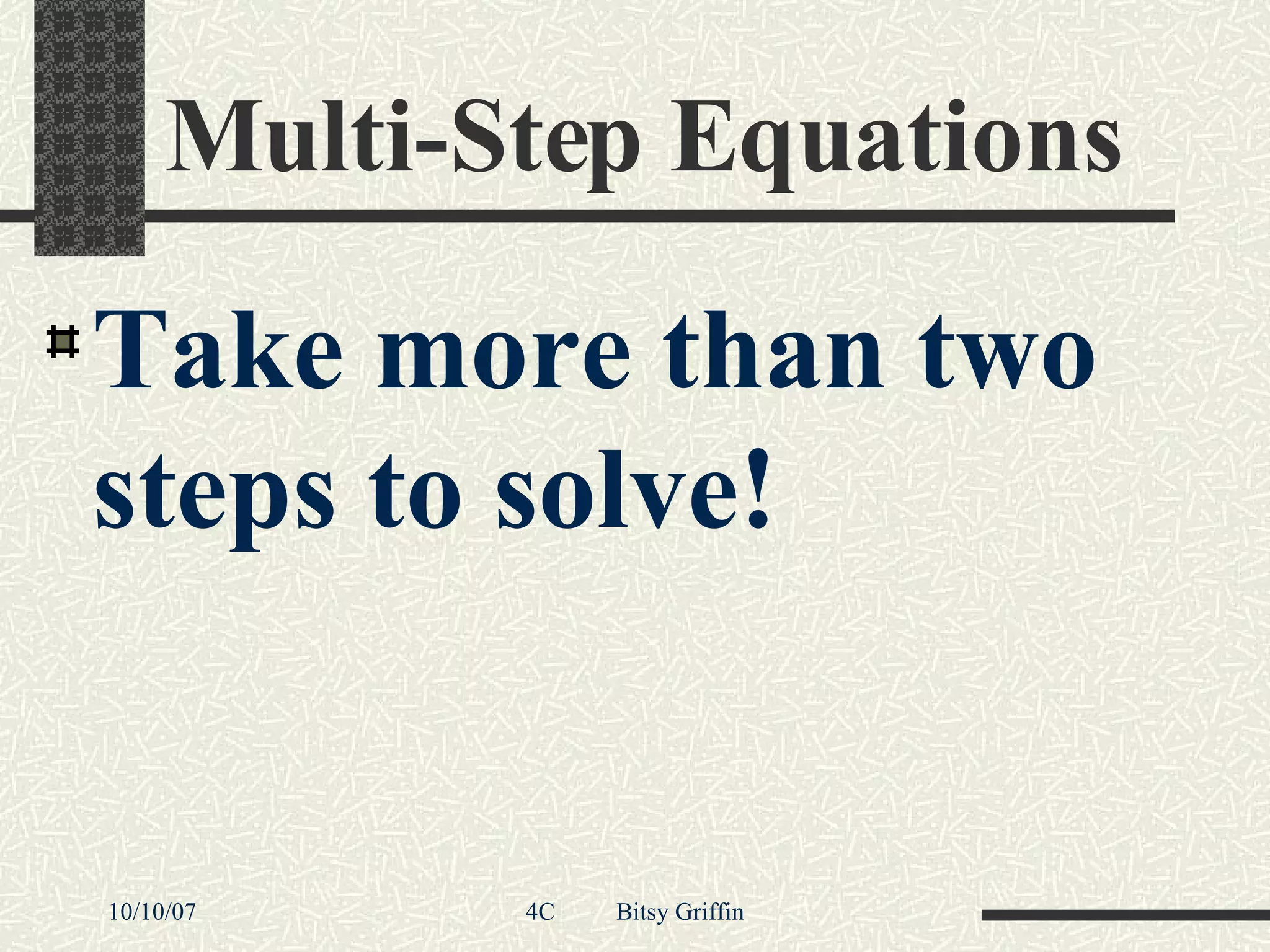 Multi-step Equations | PPT