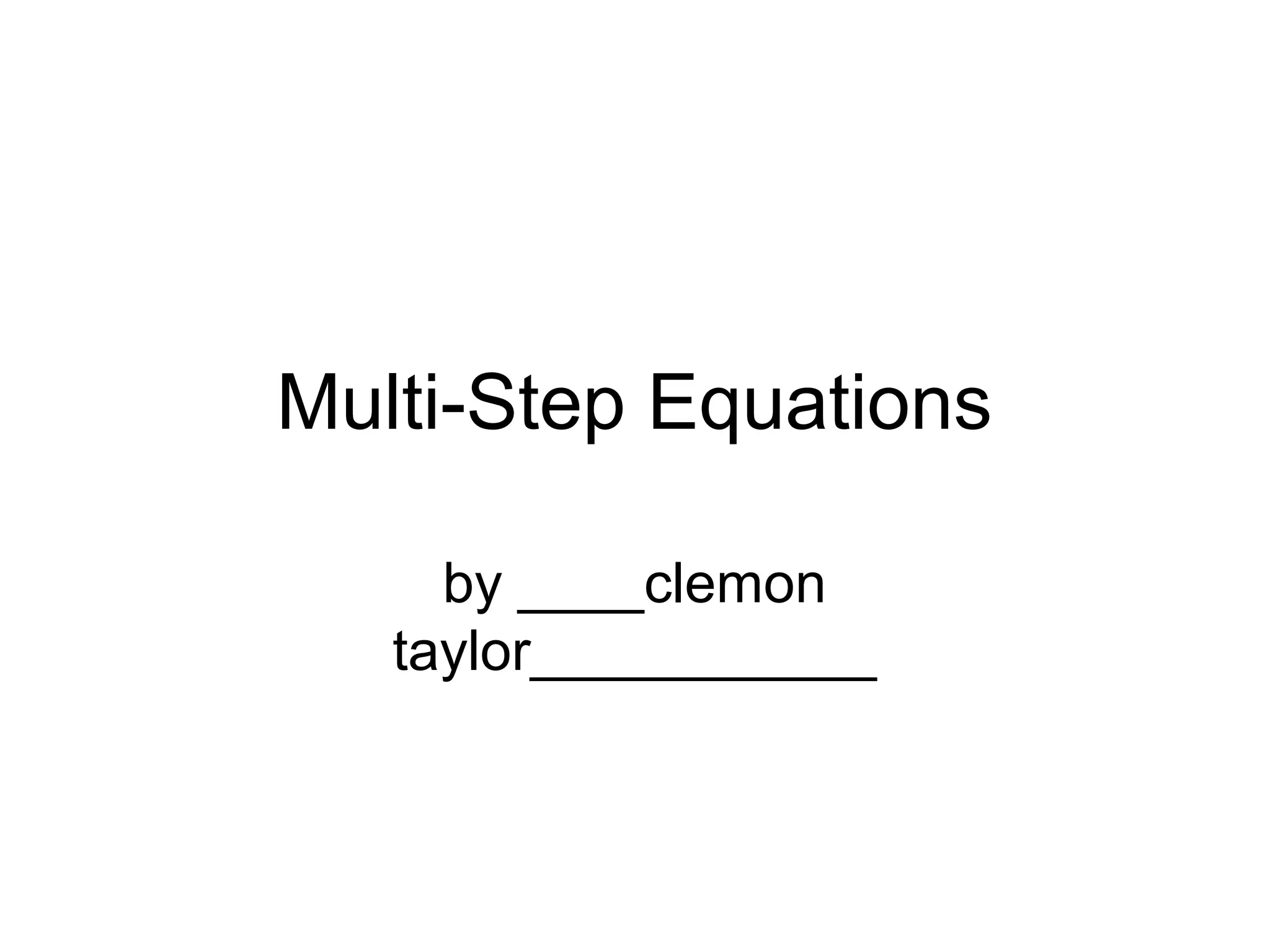 Multi step equation | PPT