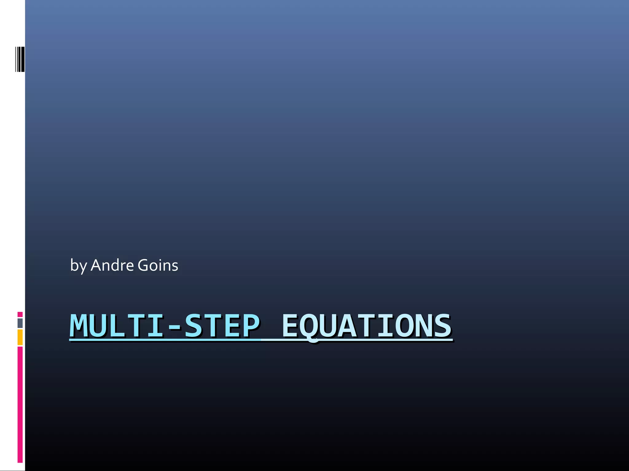 Multi step equation powerpoint | PPT