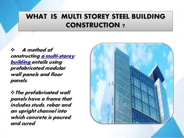 Multi storey building construction | Steel building construction ...
