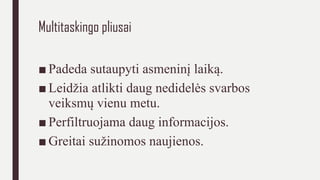 Multitaskingas | PDF