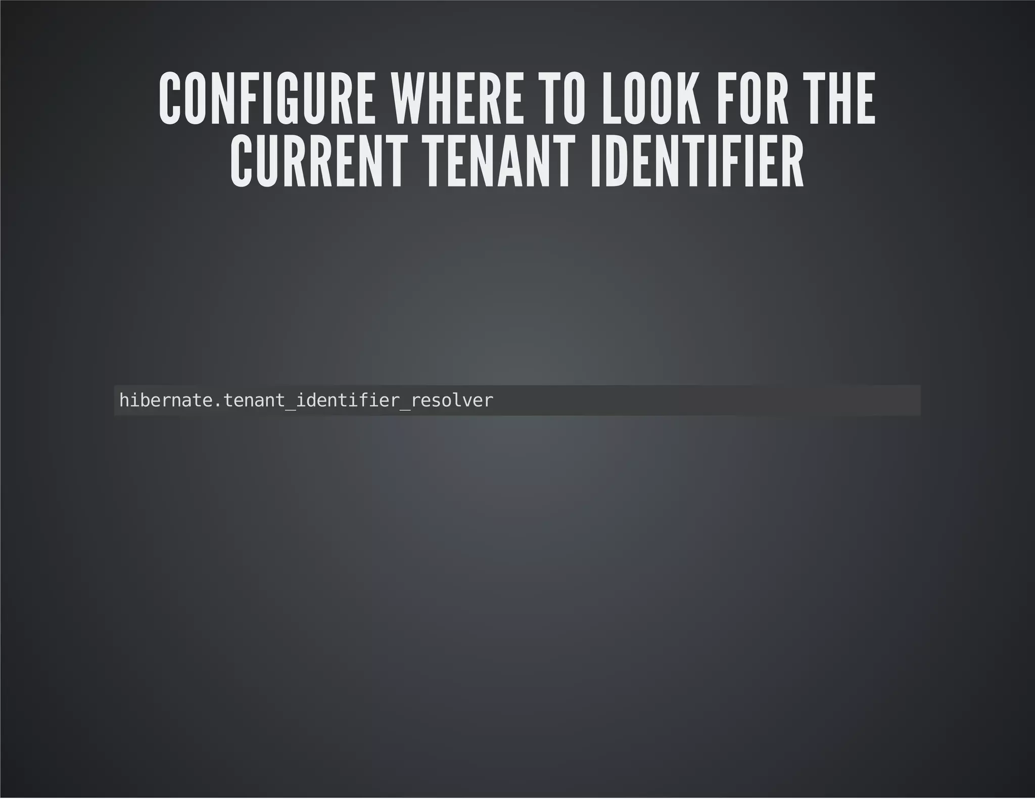 Multi-tenancy in Java | PPT