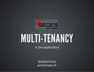 Multi-tenancy in Java | PPT