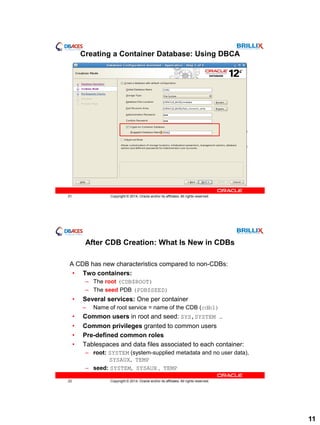 Exploring Oracle Database 12c Multitenant best practices for your Cloud ...