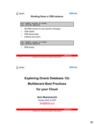 Exploring Oracle Database 12c Multitenant best practices for your Cloud ...