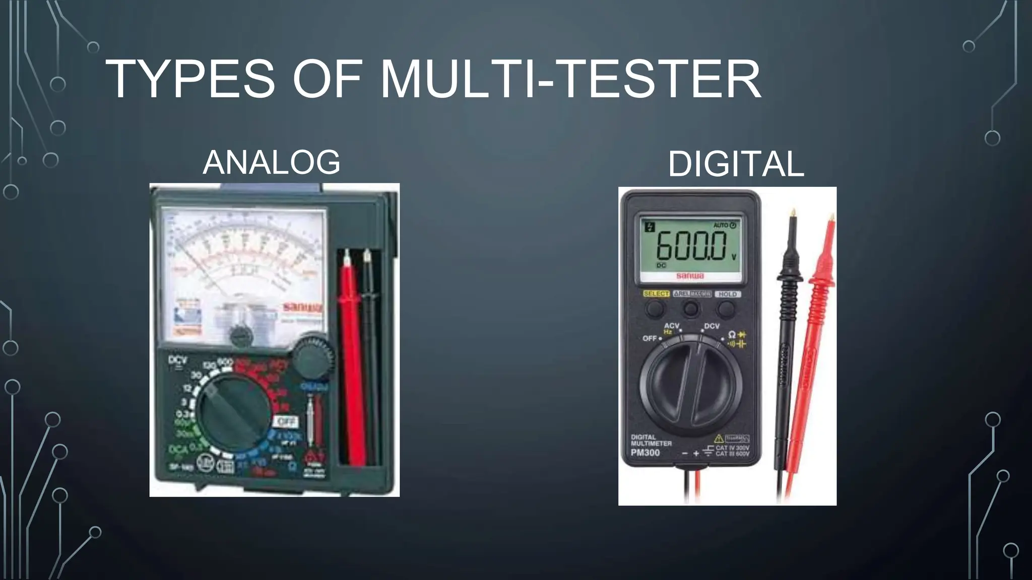 MULTI TESTER PARTS.pptx
