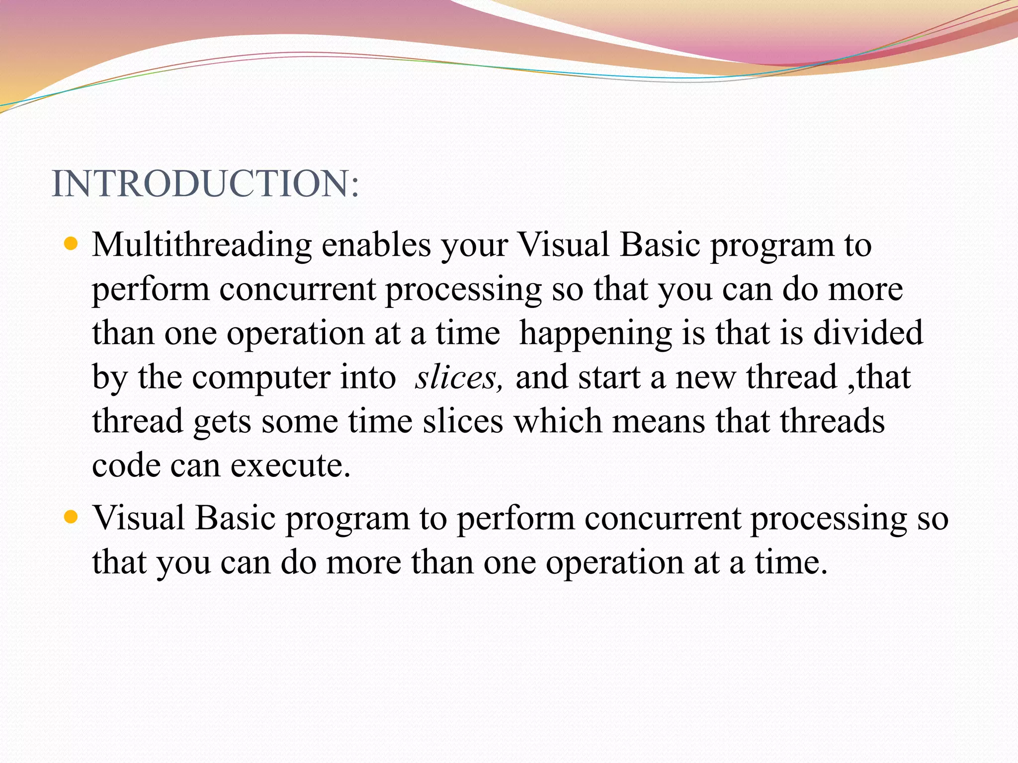Multithreading | PPTX | Programming Languages | Computing