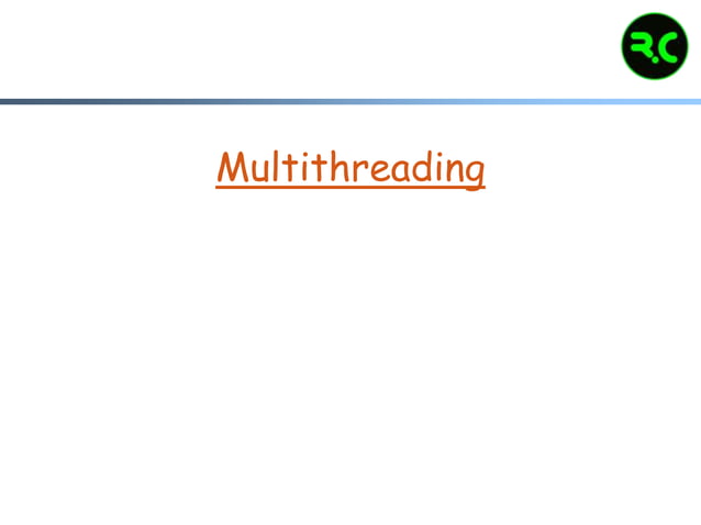 Multithreading | PPT