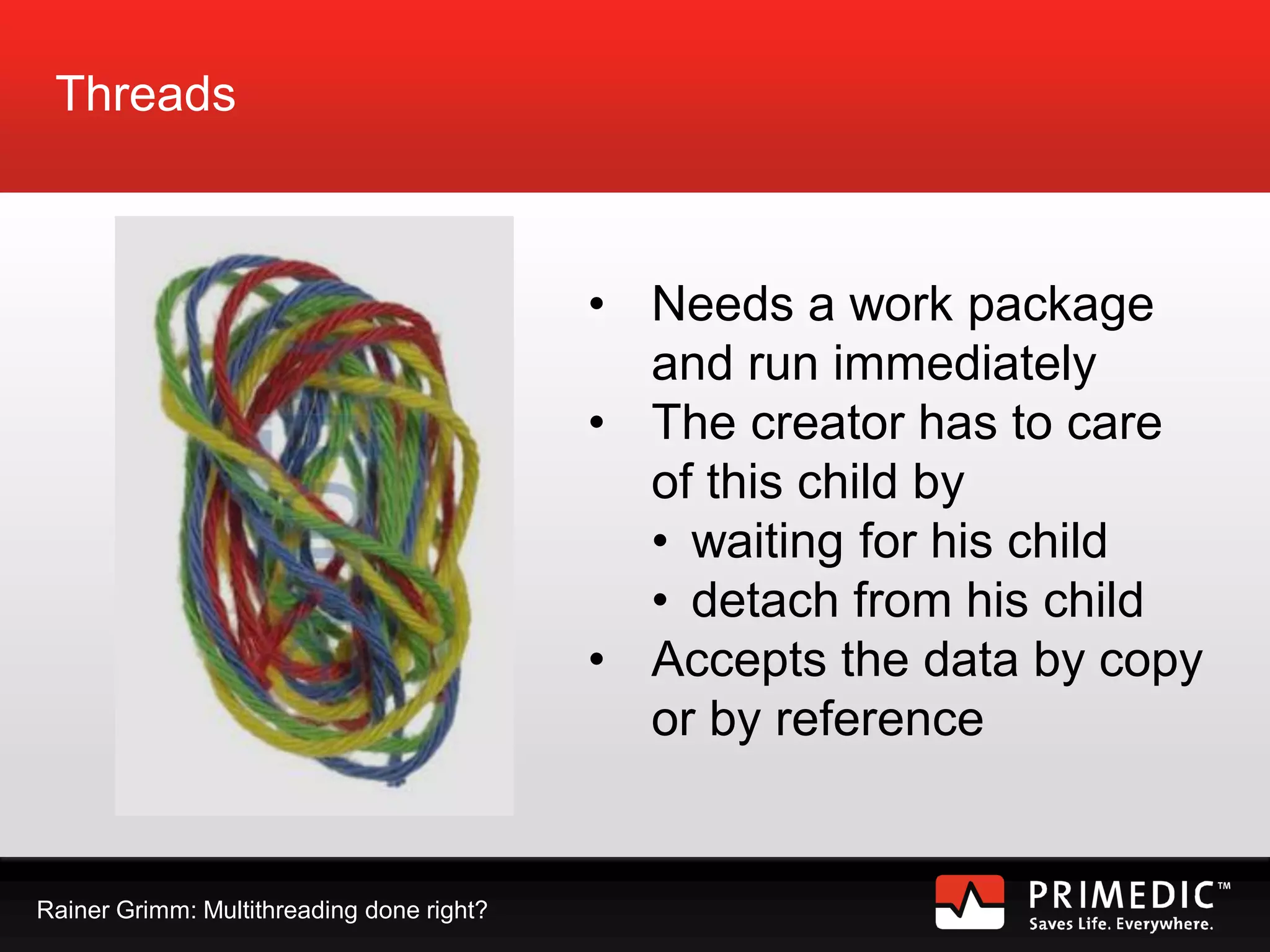 Multithreading done right | PPT