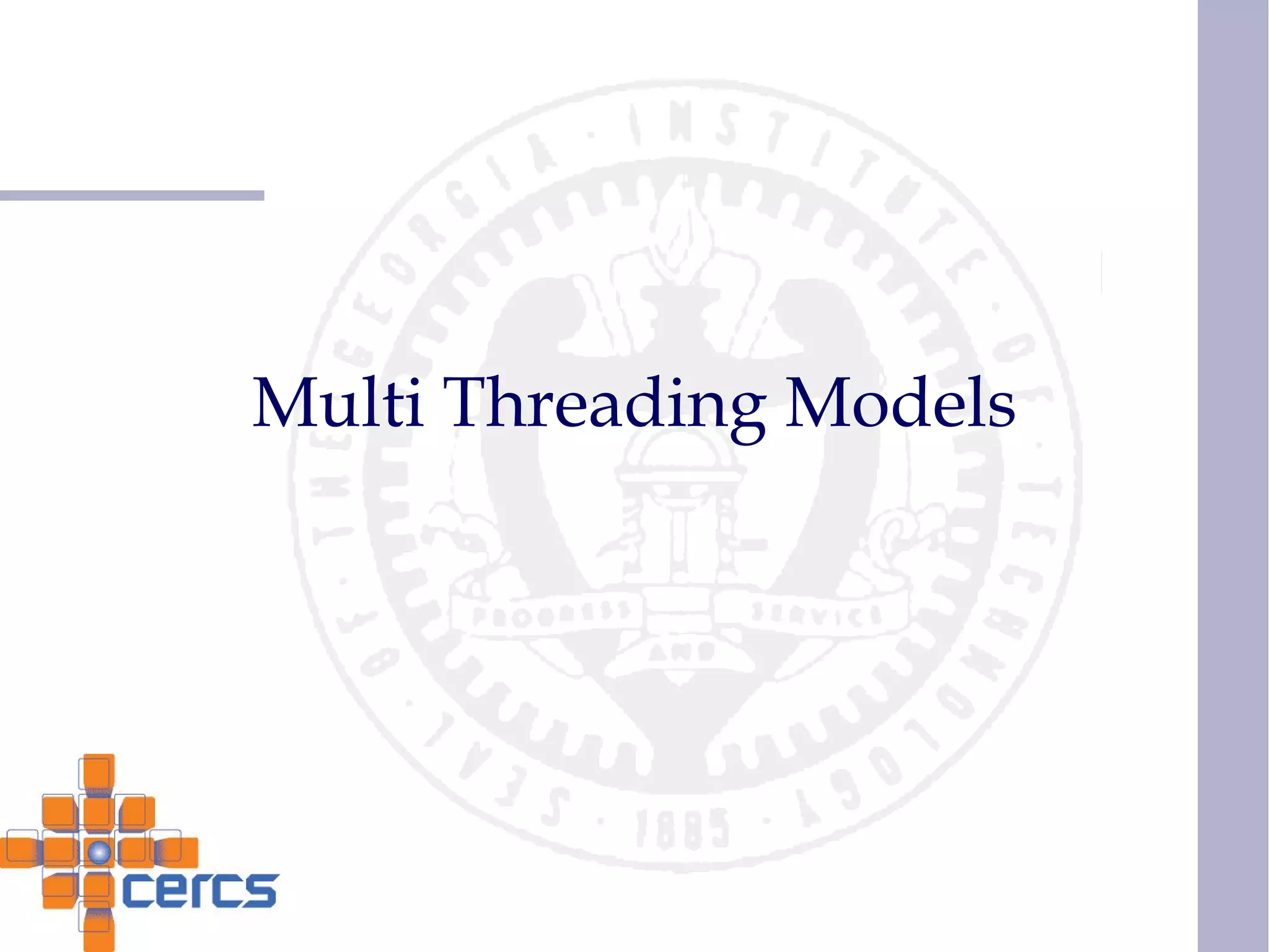 Multithreading models | PPT | Programming Languages | Computing