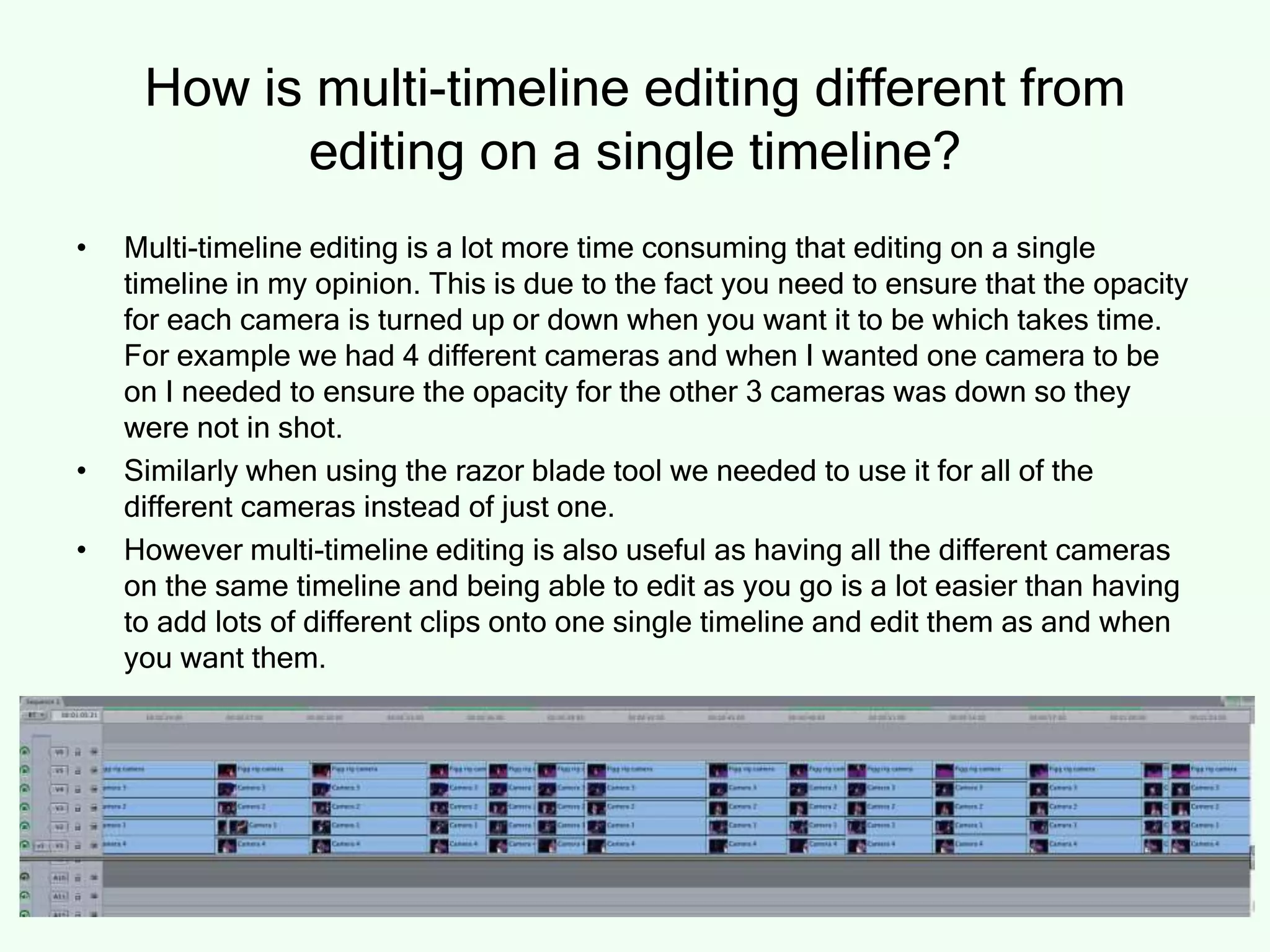 Multi timeline editing skills evaluation | PPT