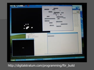 Multitouch: FTIR | PPT