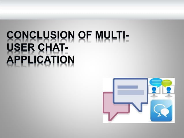Multiuser chat application using java | PPTX | Computer Networking | Computing