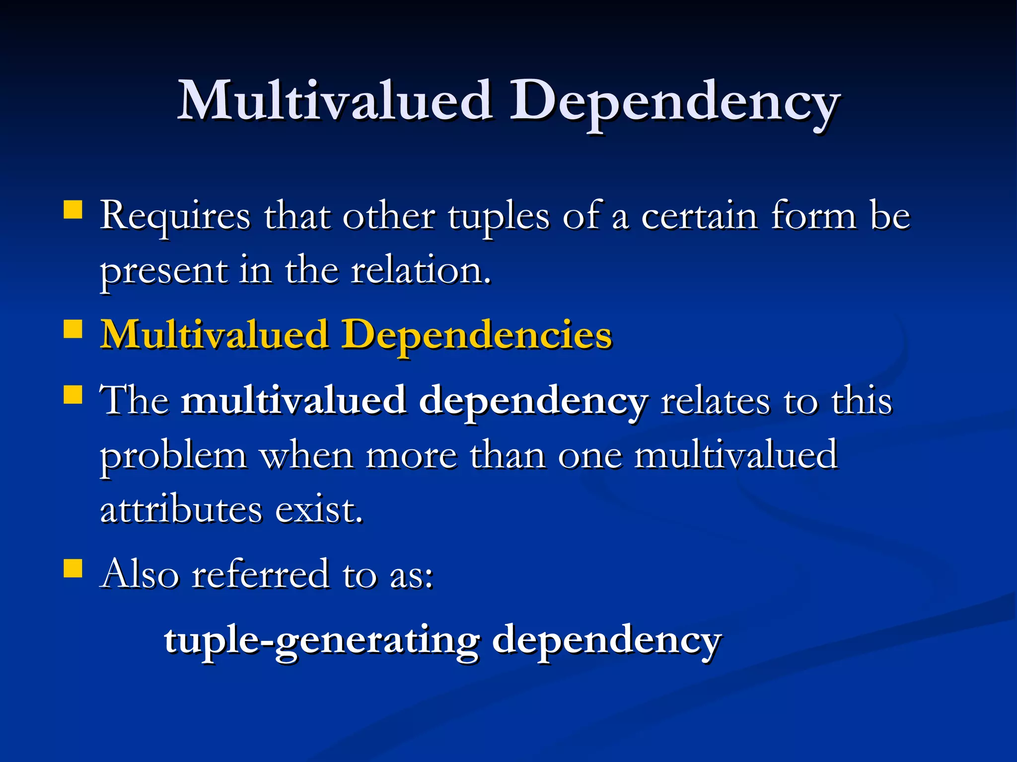 Multivalued dependency | PPT