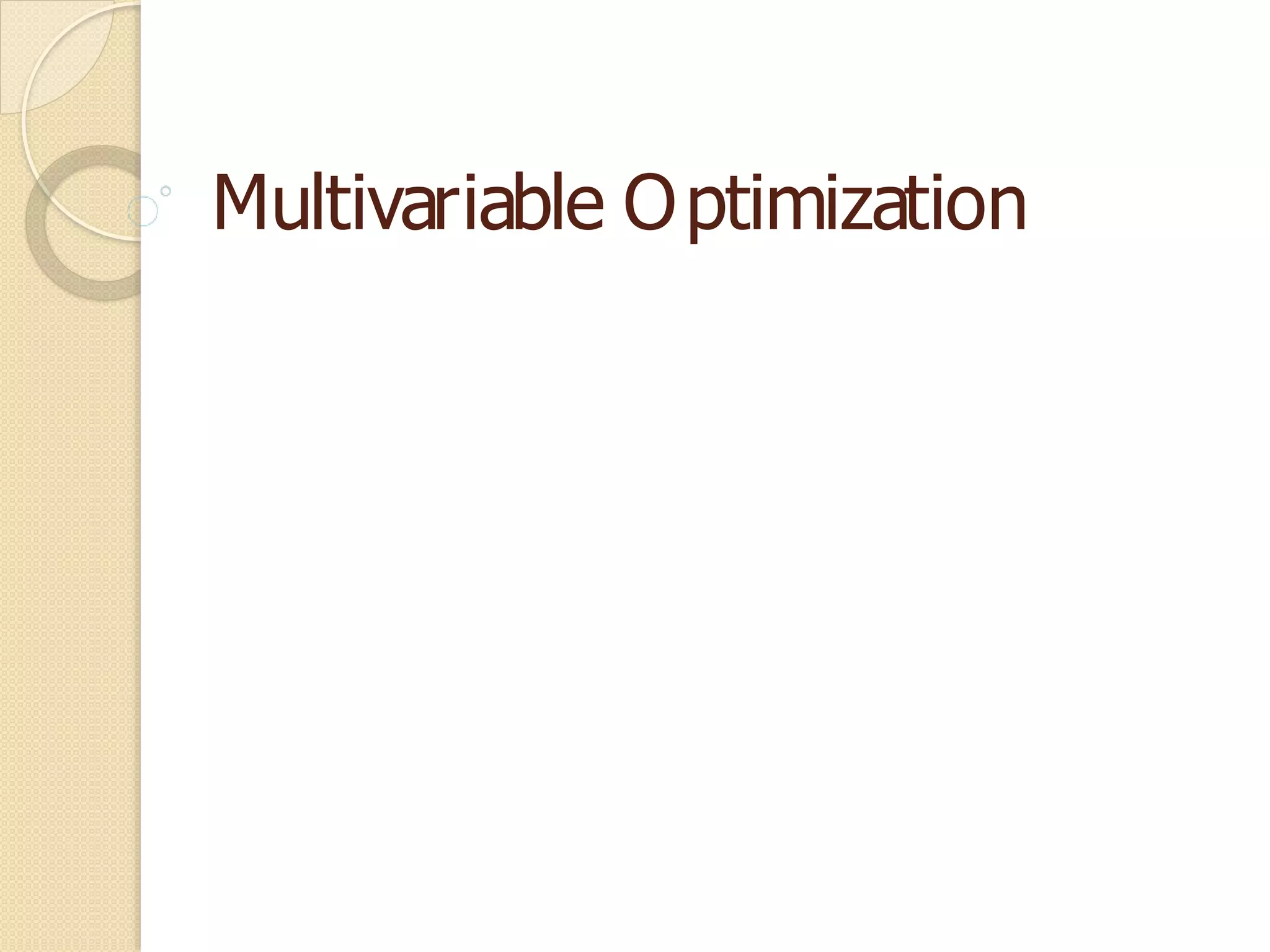 Multivariable Optimization-for class (1).pptx