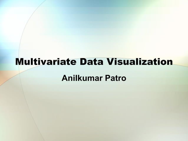 Multivariate Data Visualization | PPT