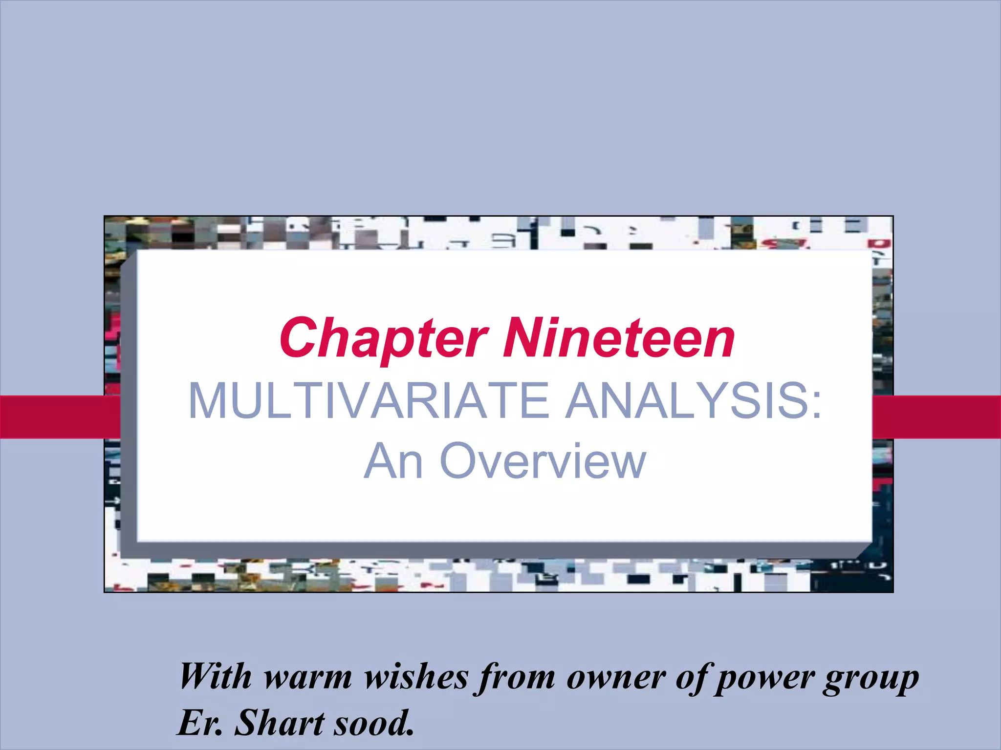 Multivariate Analysis An Overview | PPSX