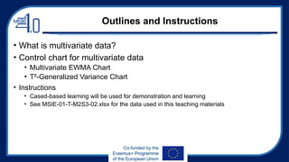 Multivariate SPC Strategy and its uses in different areas | PPTX