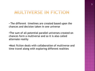 Multiverse - one universe or many? | PPTX