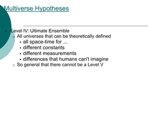 Multiverses.ppt kdsticseivcukkccunbcdshk | PPT
