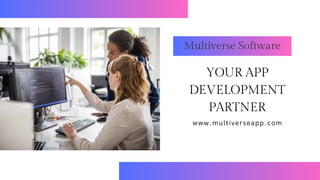 Multiverse Software Your App Development Partner.pdf | Free Download
