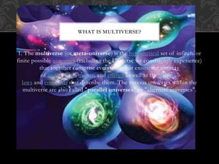 Multiverse theory powerpoint final | PPT