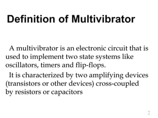 Multivibrator | PPTX