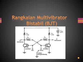 Multivibrator Bistabil | PPTX