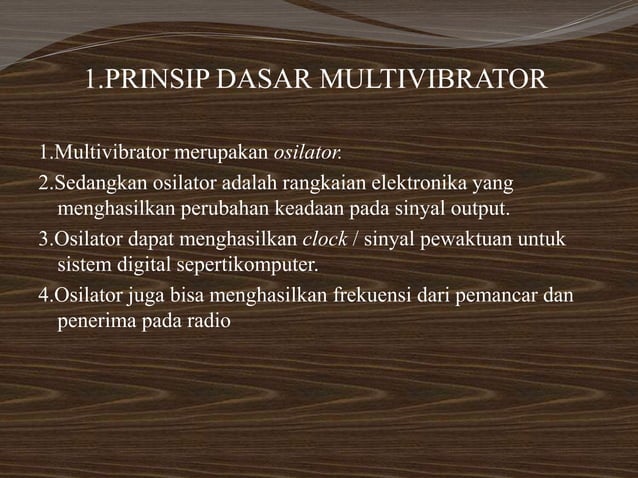 Multivibrator bistabil M.ikhsan fakhri | PPT