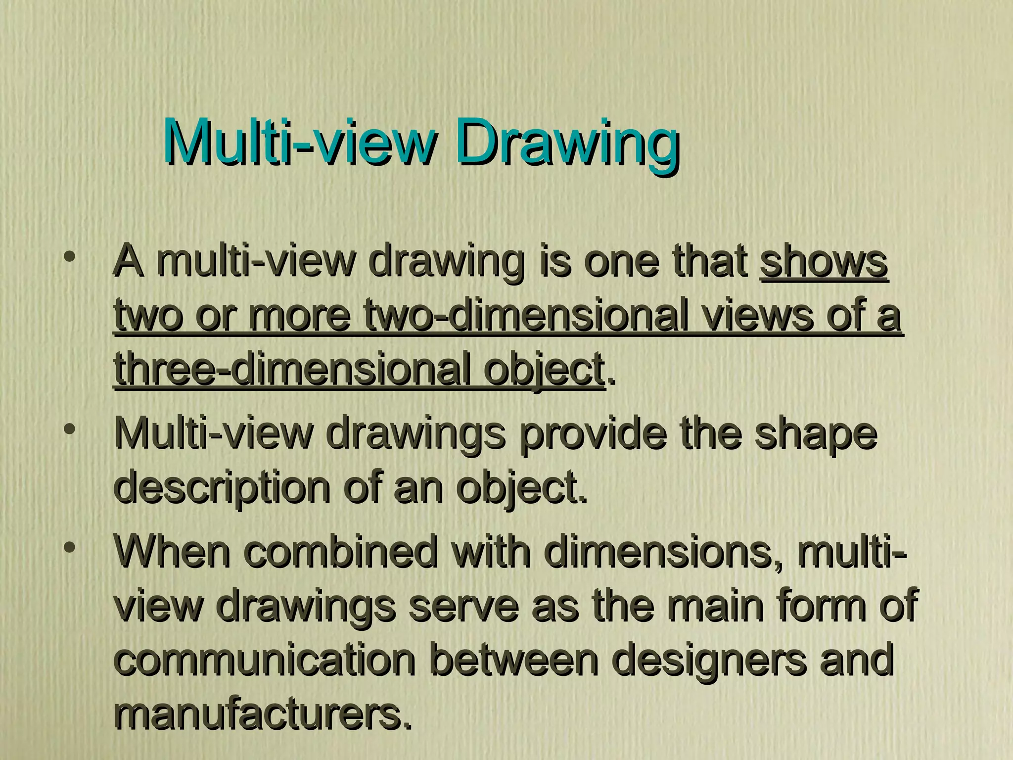 AST 406 Multi-View Drawing | PPT