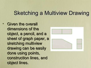 AST 406 Multi-View Drawing | PPT