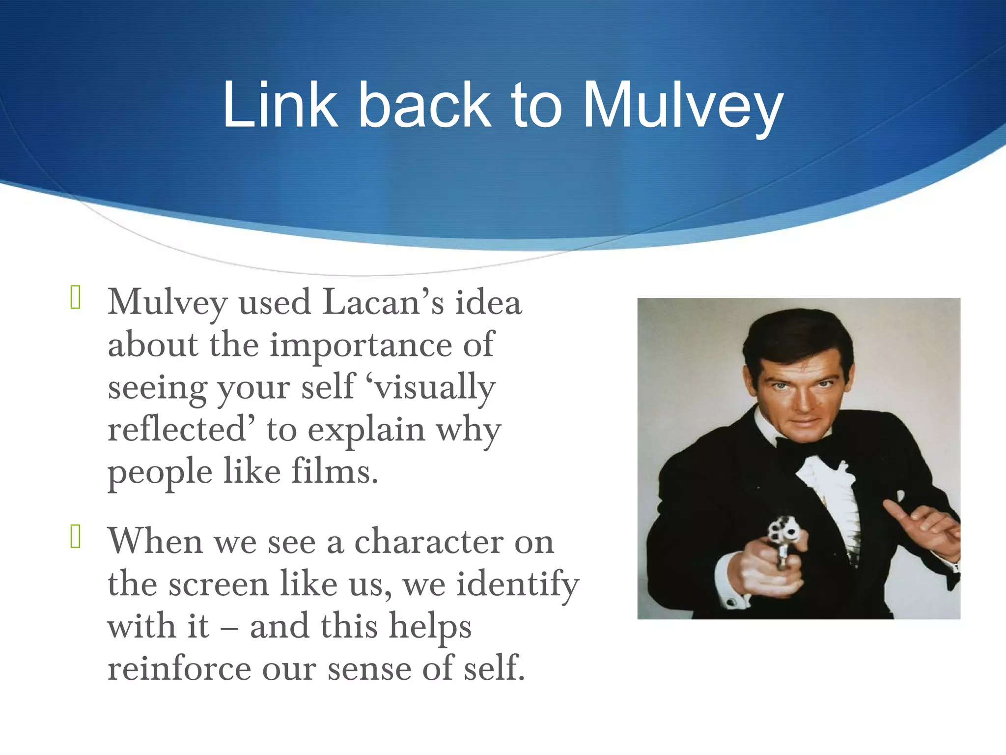 Mulvey and the gaze | PPT